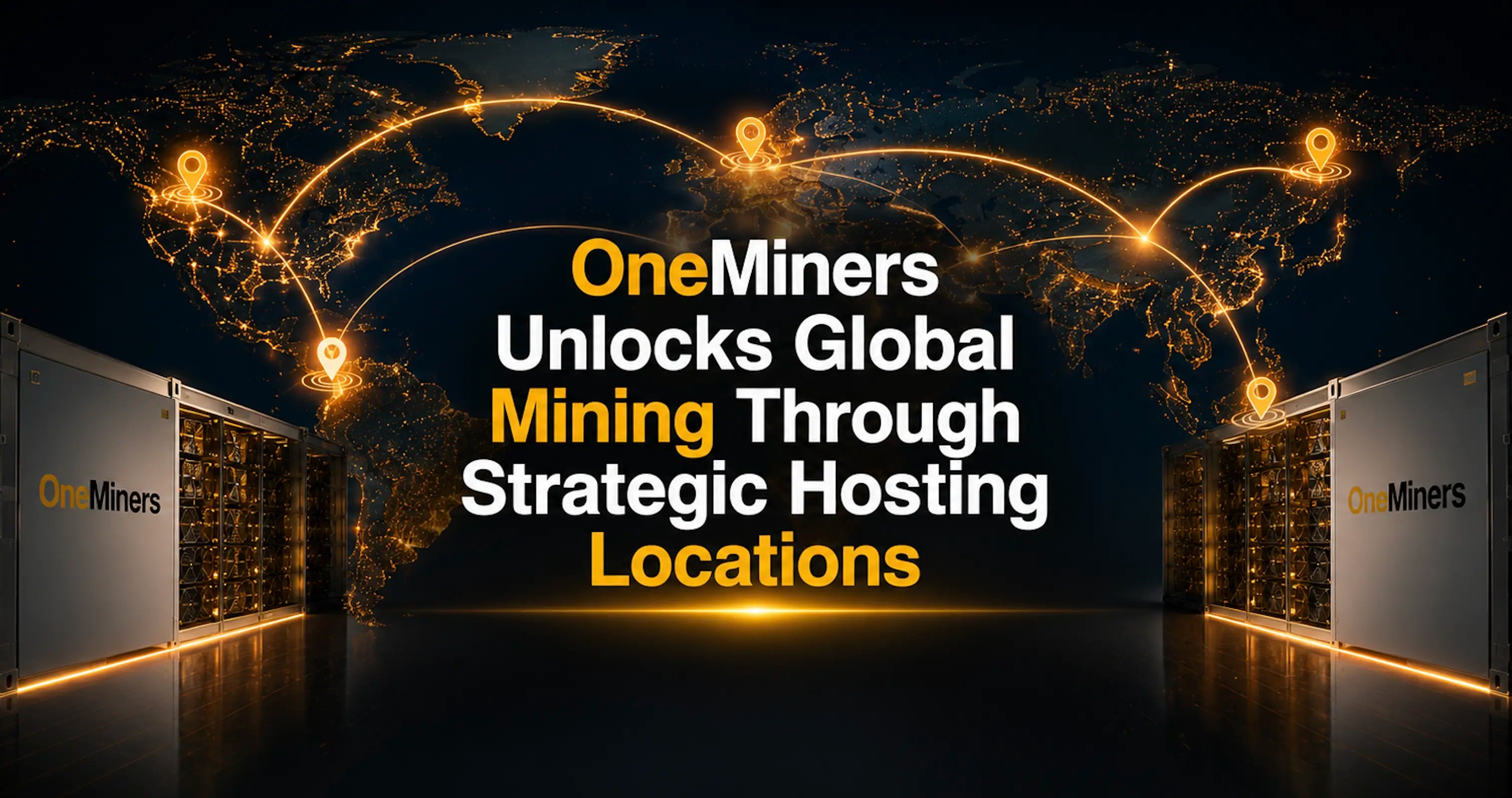 OneMiners Global Bitcoin Mining Hosting Locations | 21 Sites, 5 Continents