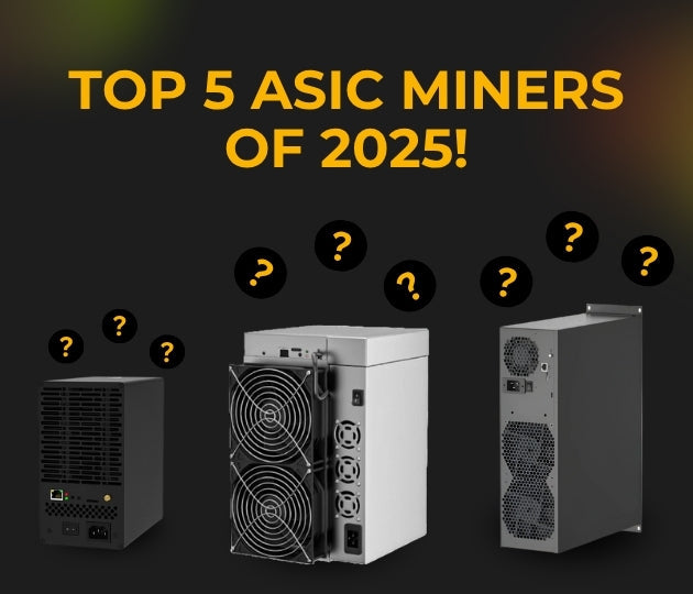 Top 5 ASIC Miners of 2025: Boost Your Bitcoin Mining