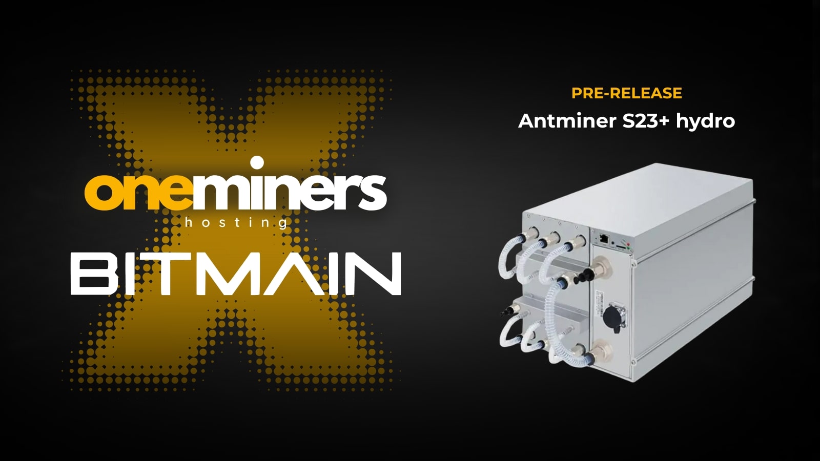 Antminer S23 Hydro Launch: OneMiners x Bitmain Partnership